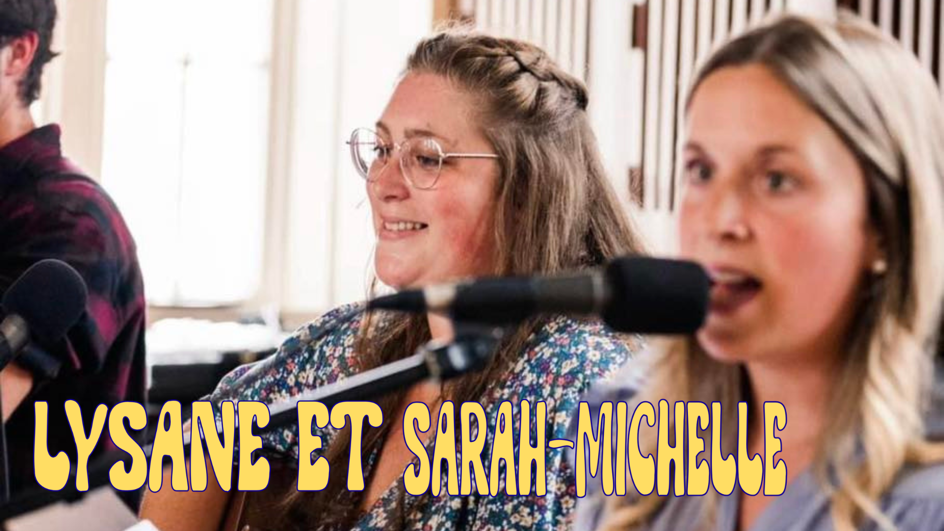 Lysane Vigneau et Sarah-Michelle Bouffard en musique - Arrimage